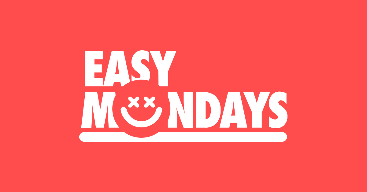 Easy Mondays | Bespoke production company